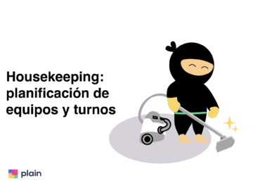 Housekeeping: planificación de equipos y turnos - Plain